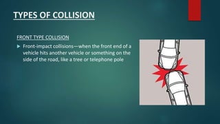 Collision Model aman pptx vehicle collision model | PPT