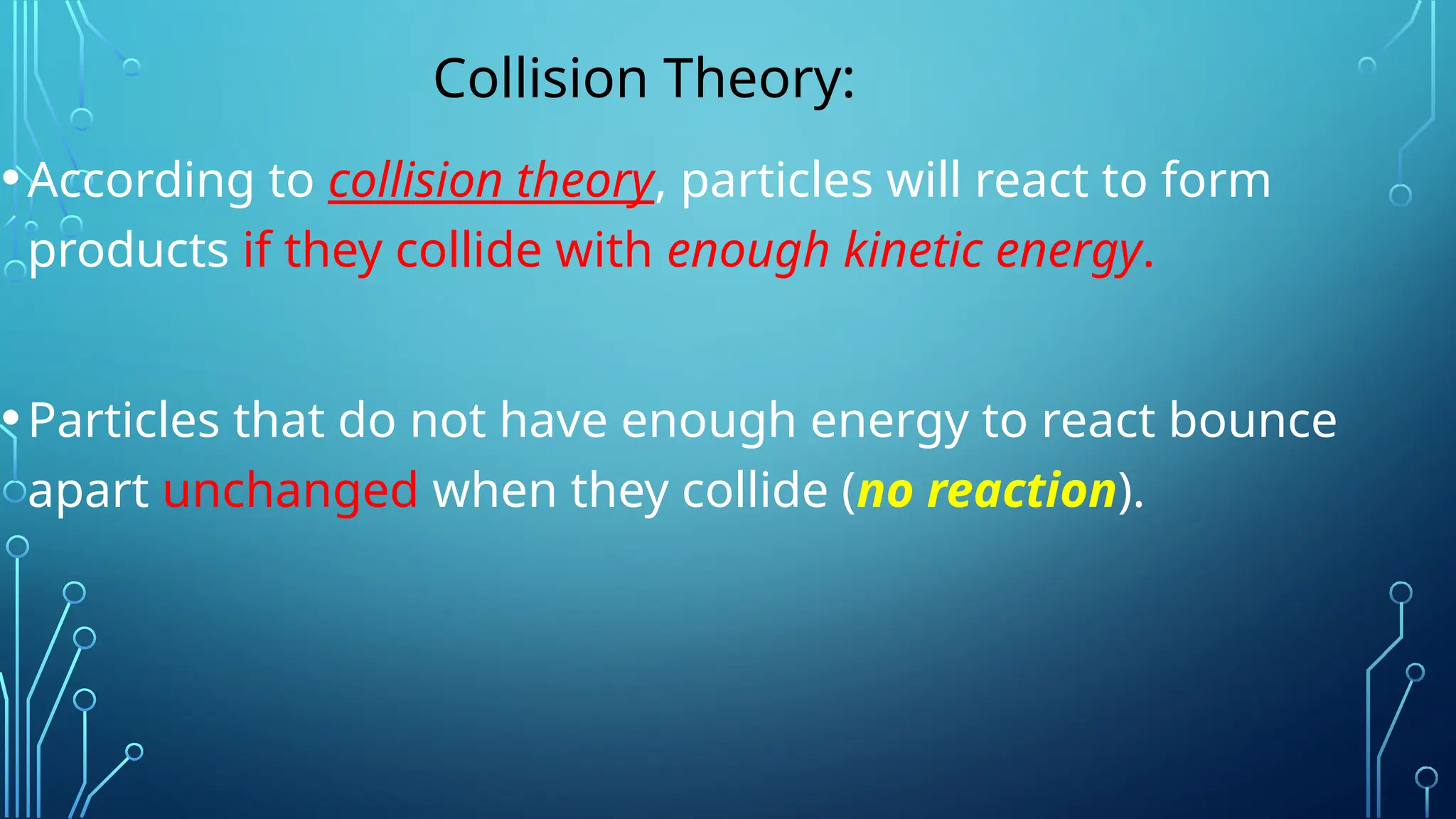 Collision Theory in physical chemistry of chemical kinetics | PPTX