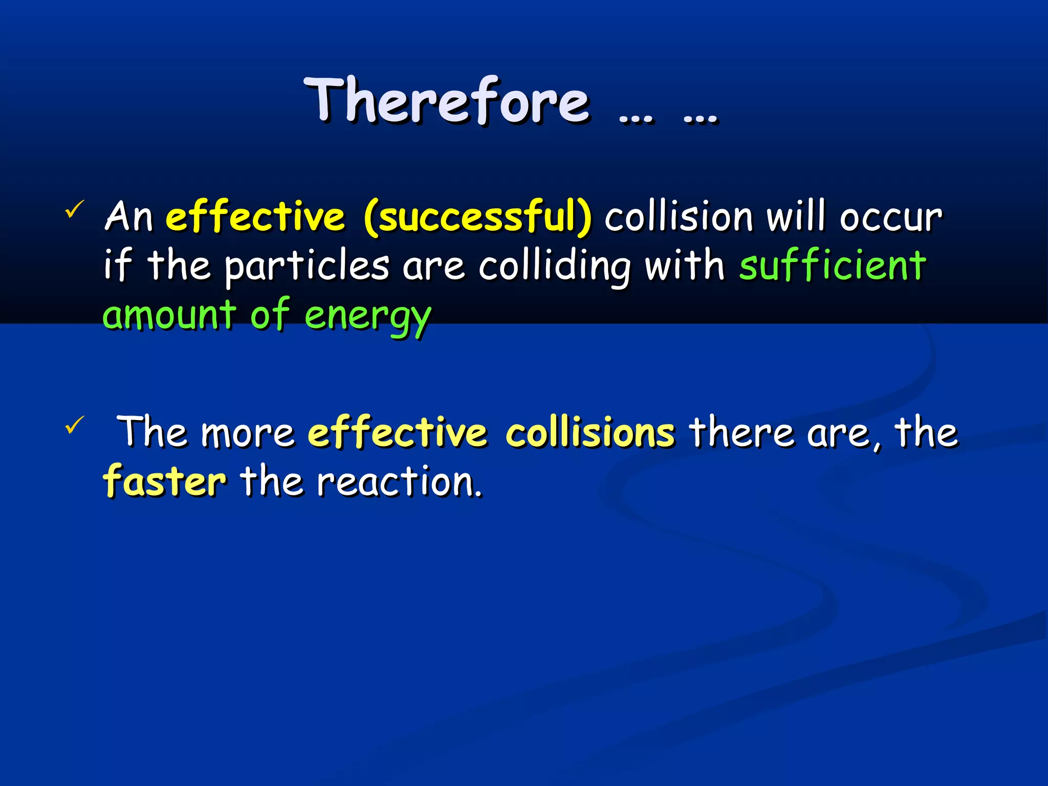 Collision Theory V2 Ppt