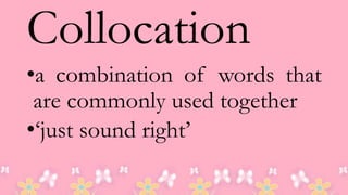 Collocation | PPTX