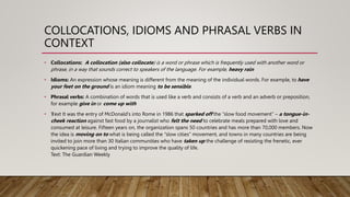 Collocations and Colloquialism.pptx | Food Movements | Food & Drink