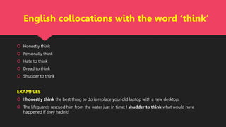 COLLOCATIONS WITH THINK.pptx