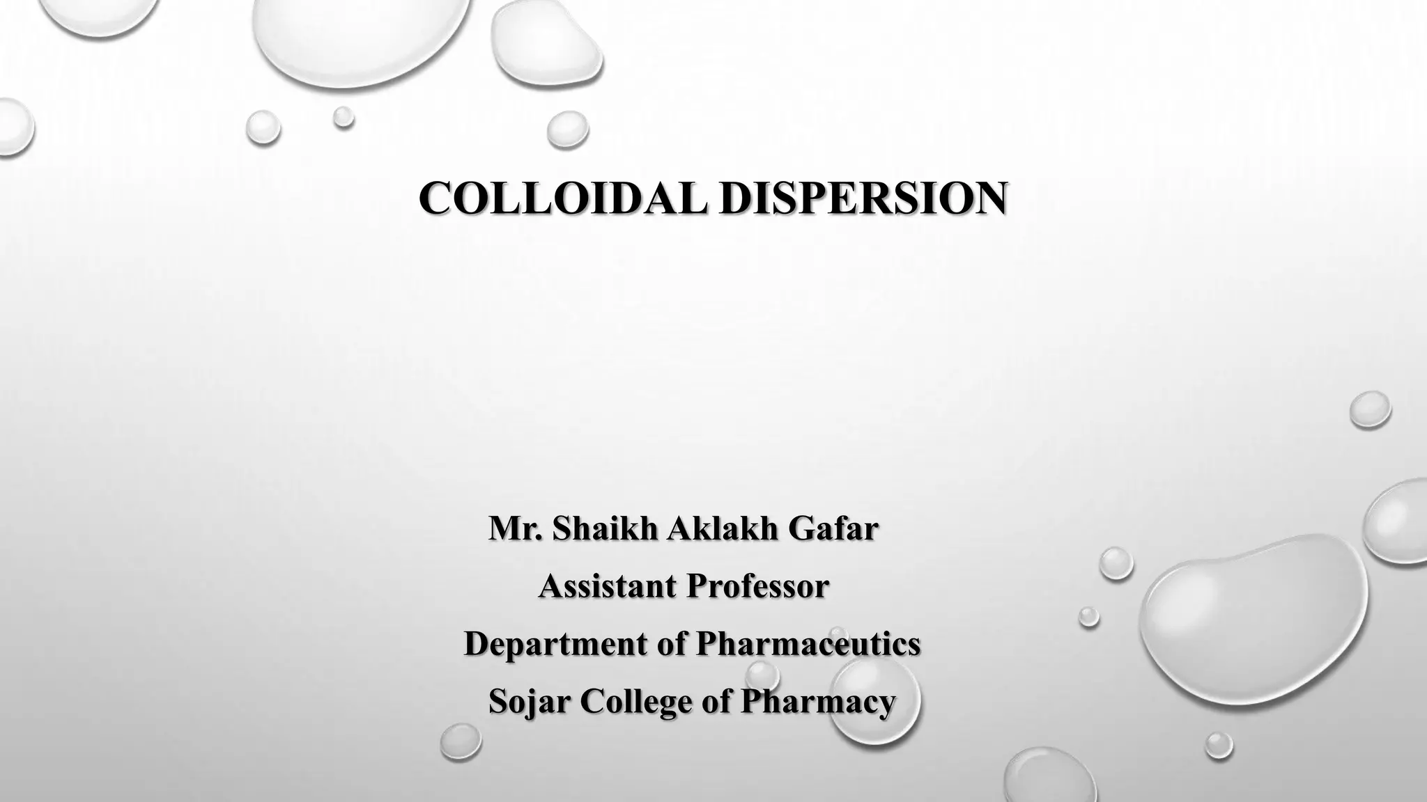 Colloidal dispersion.pptx