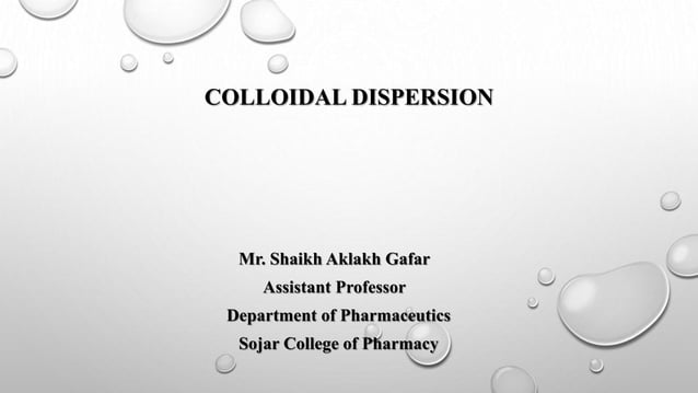 Colloidal dispersion.pptx