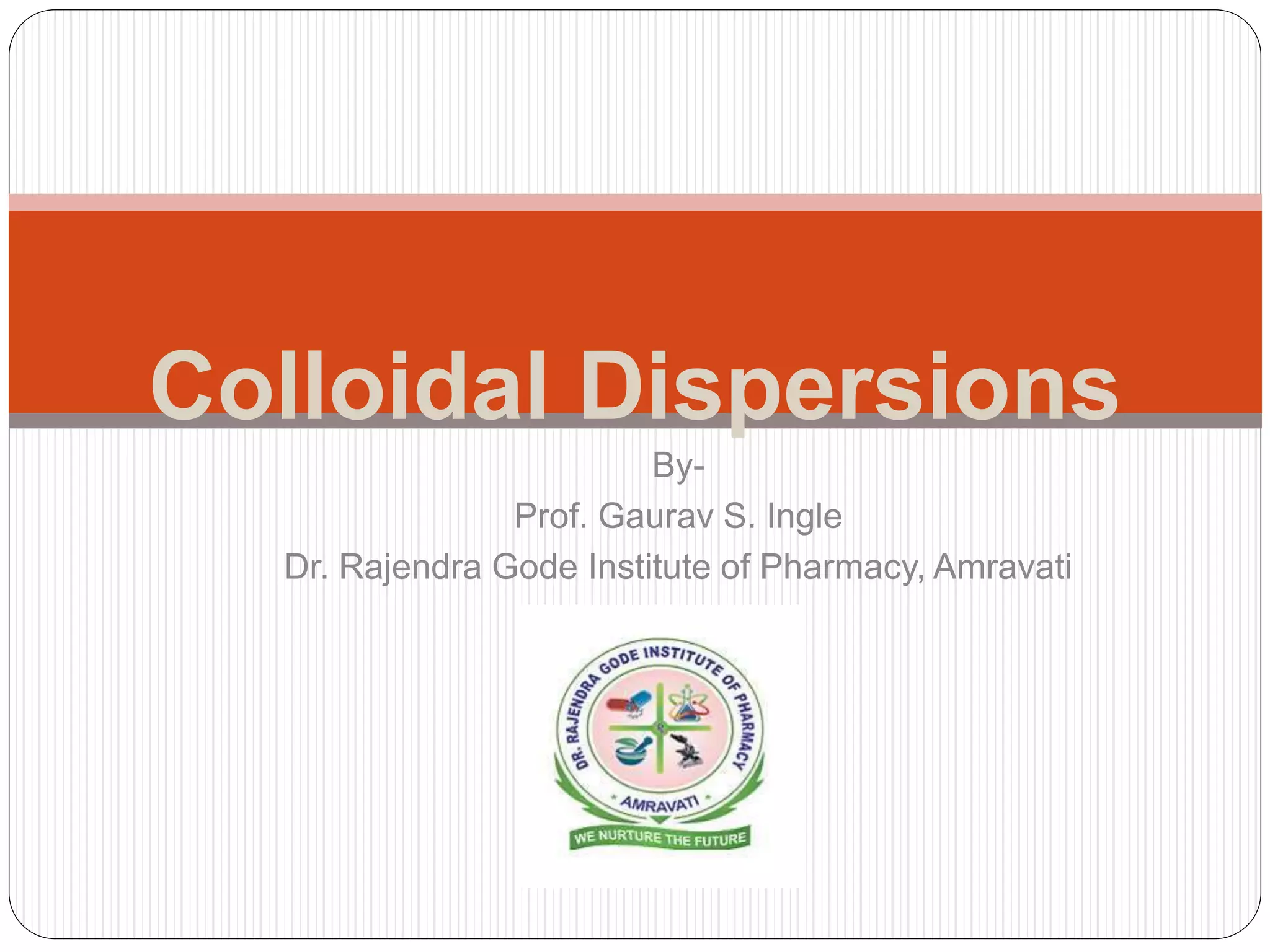 Colloidal dispersion.pptx