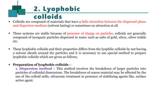 Colloidal Dispersion, Its Types and Method of Preparation | PPTX