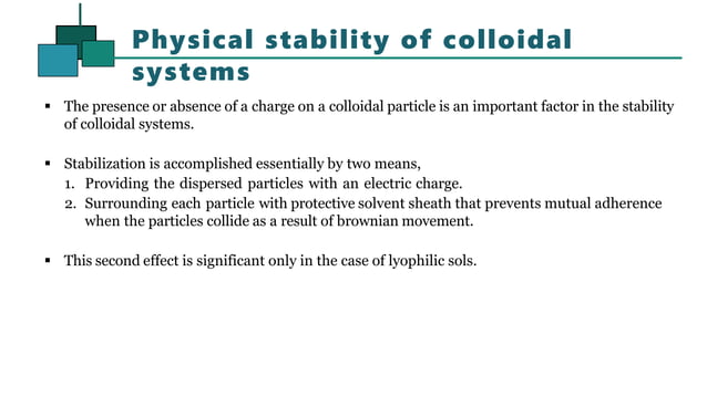 Colloidal Dispersion, Its Types and Method of Preparation | PPTX ...
