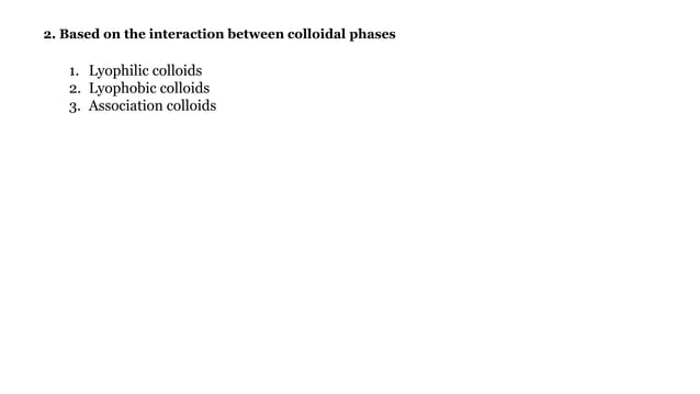 Colloidal Dispersion, Its Types and Method of Preparation | PPTX ...