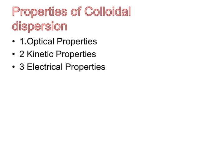 Colloidal Dispersion S.Y.B.Pharm.Sem IV.pptx | Chemistry | Science