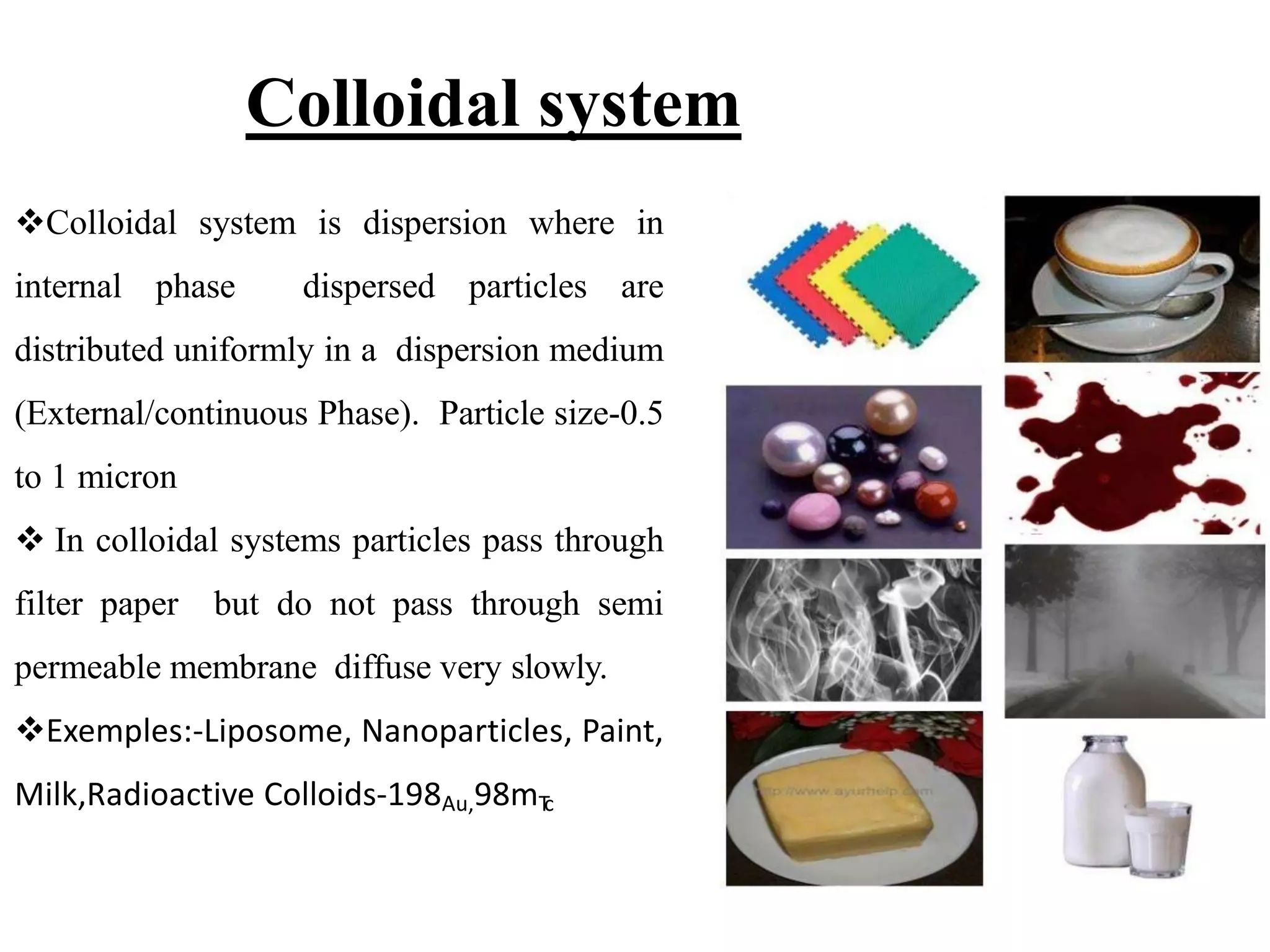 Colloidal dispersion system | PPTX