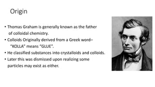 Colloidal state | PPTX