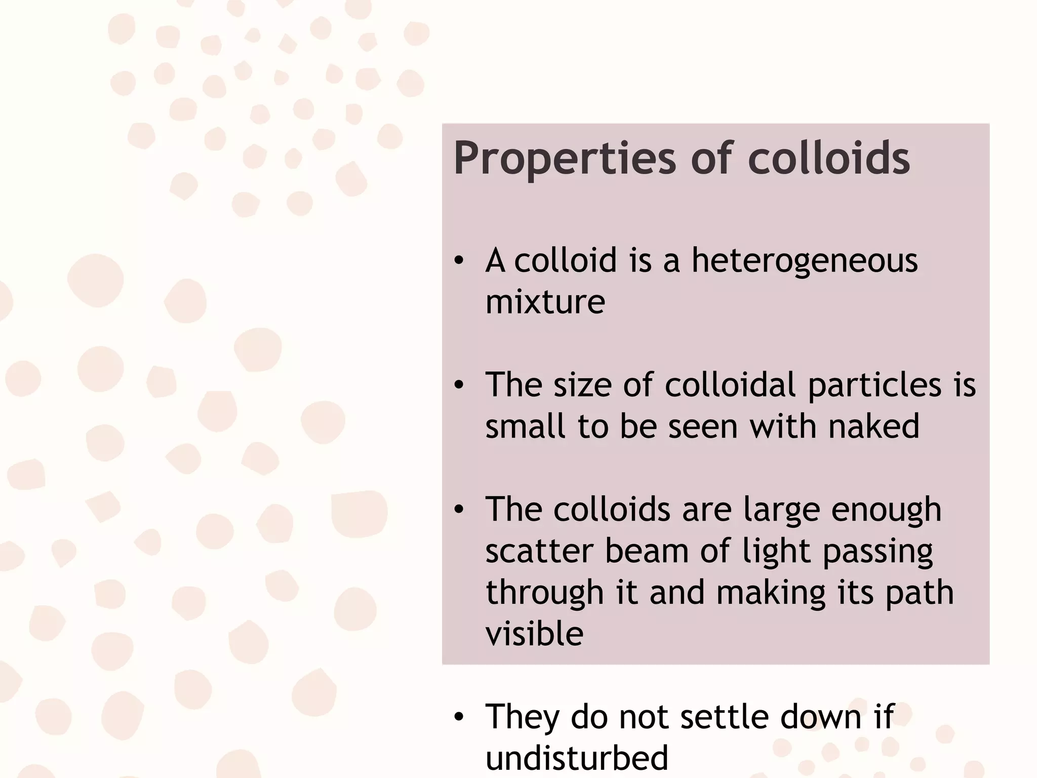 Colloidal systems in food | PPTX