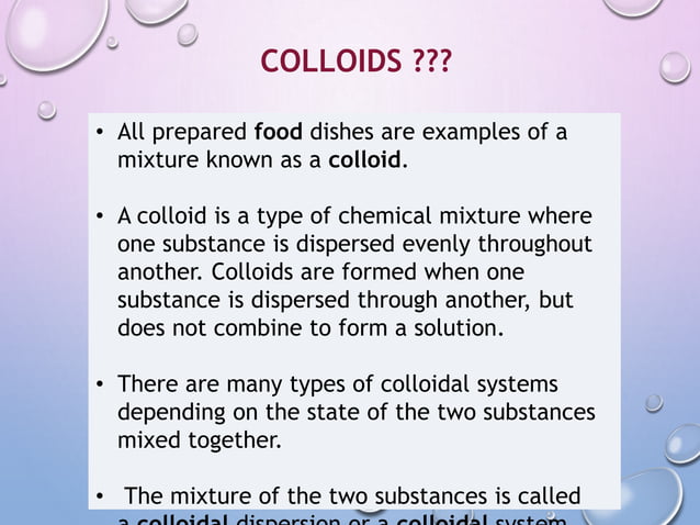 Colloidal systems in food | PPTX
