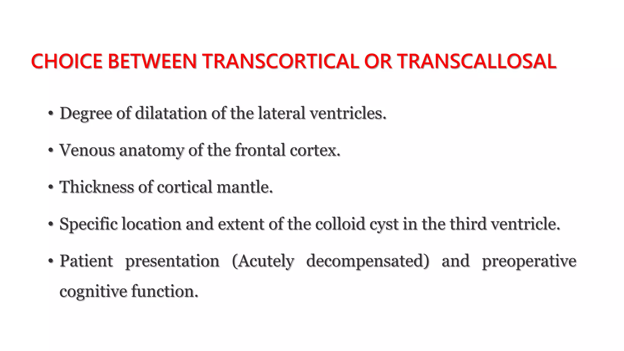 COLLOID CYST OF THE THIRD VENTRICLE .PPTX