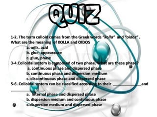 Colloids 130605050740-phpapp02 | PPT