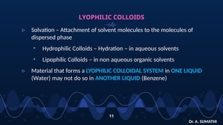 Colloids - Part 1a_Dr. A. Sumathi_B.Pharm | PPTX