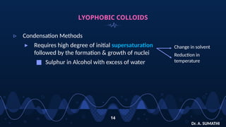 Colloids - Part 1a_Dr. A. Sumathi_B.Pharm | PPTX