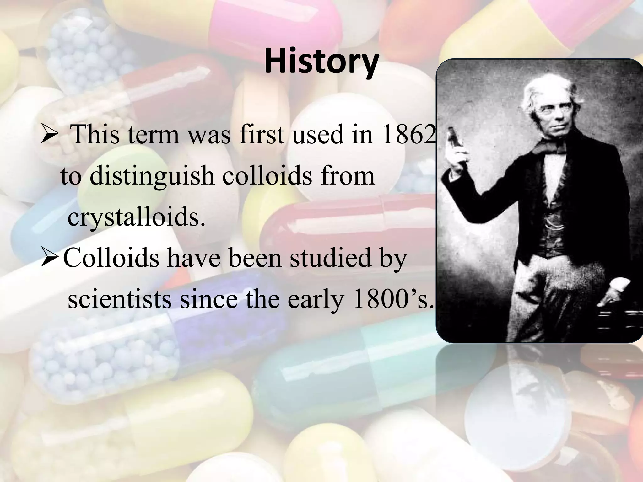 Colloids and their role in pharmaceutical industry | PPTX