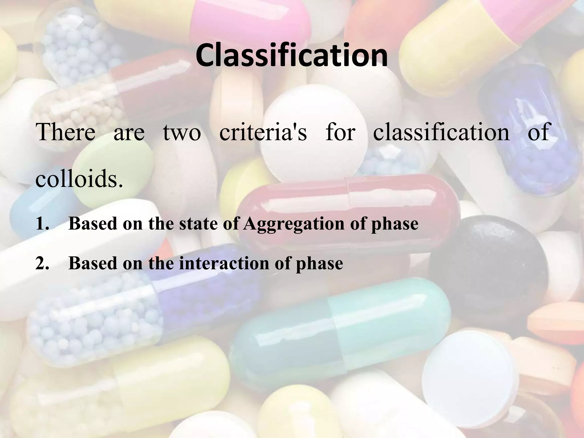 Colloids and their role in pharmaceutical industry | PPTX