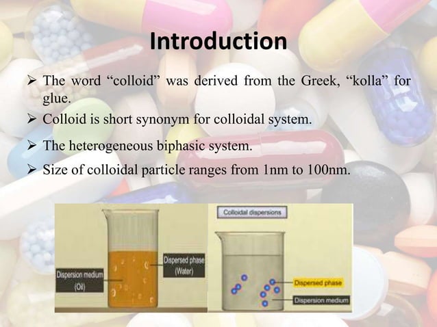Colloids and their role in pharmaceutical industry | PPTX