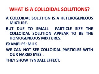 Colloids is matter around us pure | PPTX