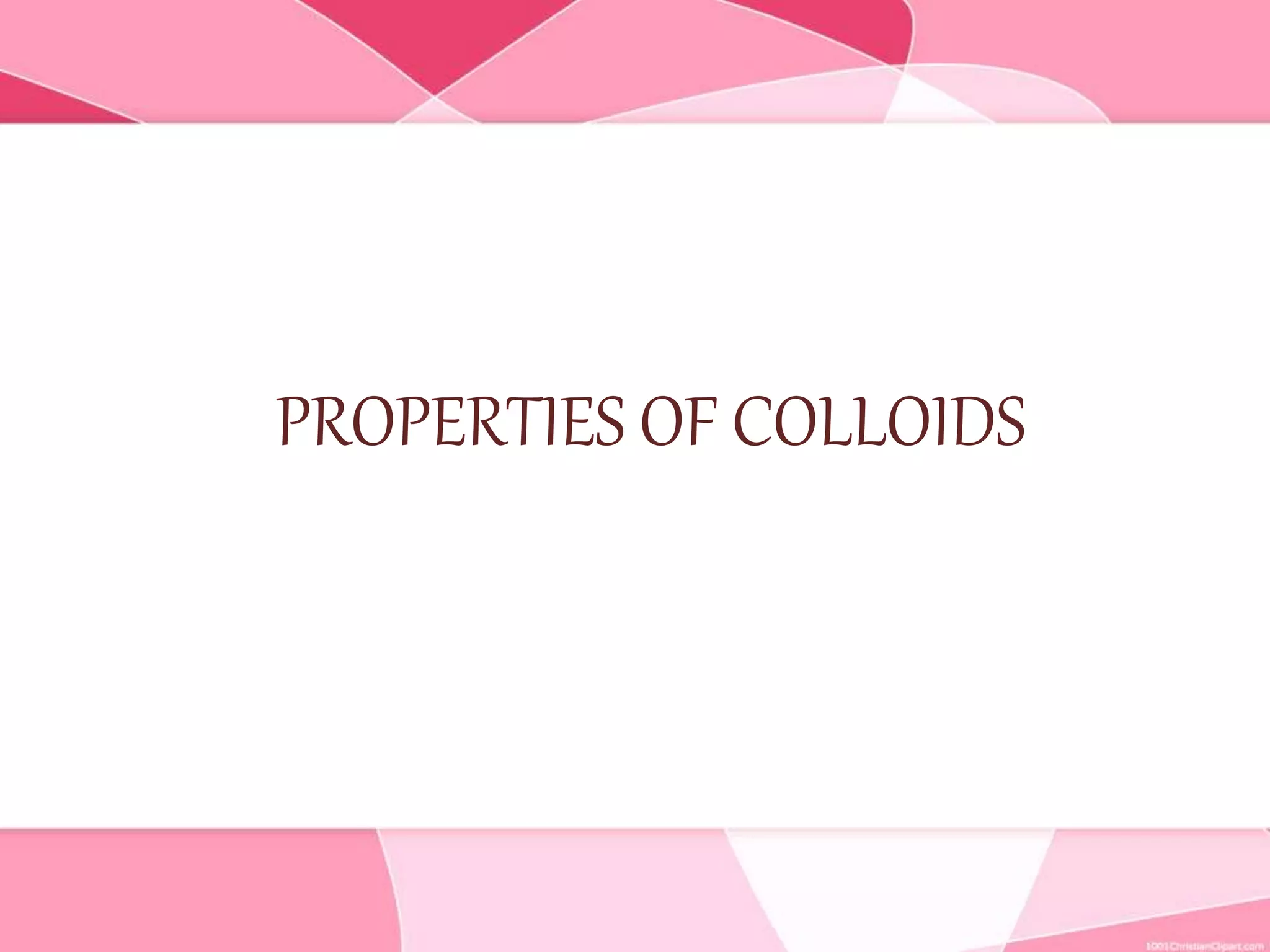 Colloids presentation slides | PPTX