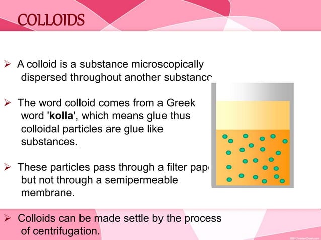 Colloids presentation slides | PPTX | Chemistry | Science
