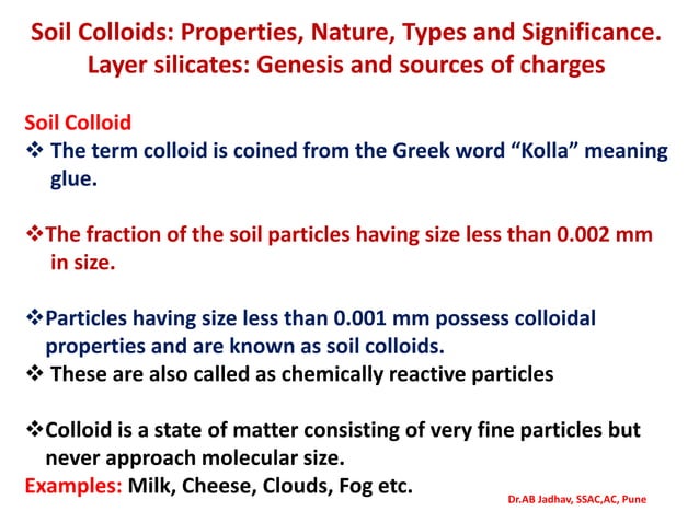 Soil Colloids: Properties, Nature, Types and Significance. sources of ...