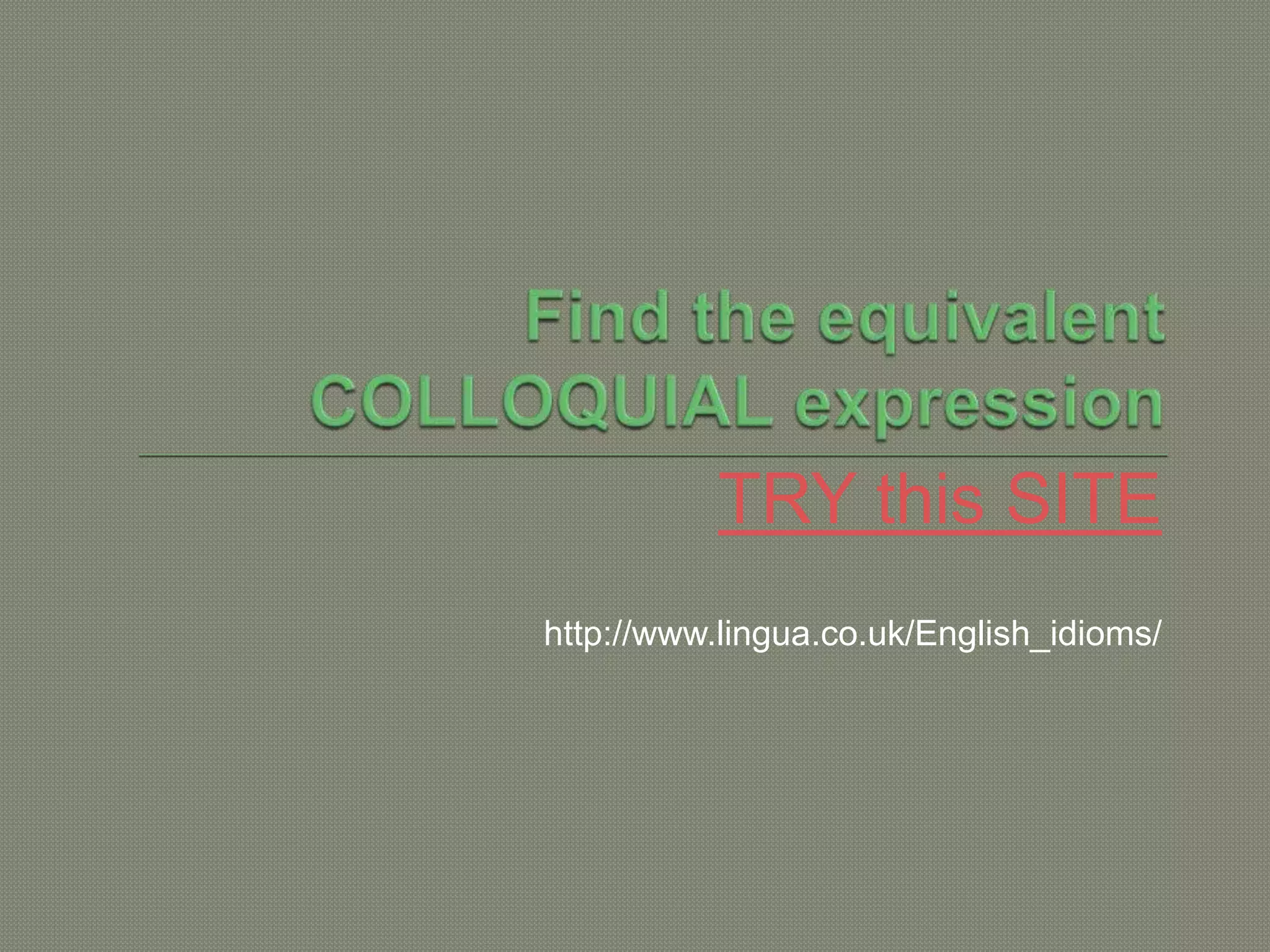 Colloquial | PPT