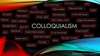 Colloquialism | PPTX