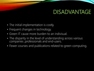 PPT ON GREEN COMPUTING BY ASHISH | PPT