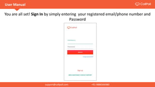 CollPoll Sign up guide for the app | PPT
