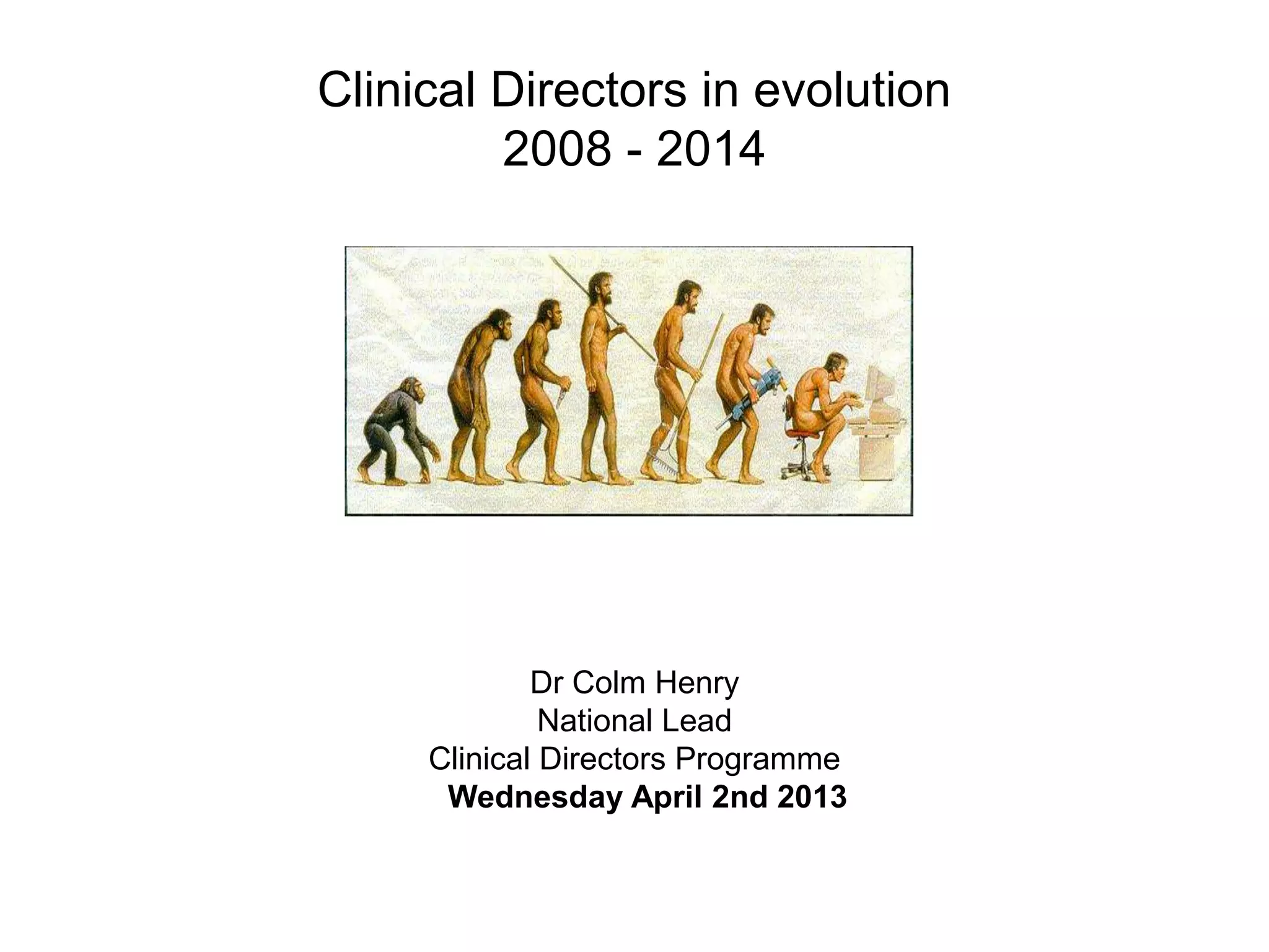 Colm Henry, National Lead Clinical Director Programme | PPTX