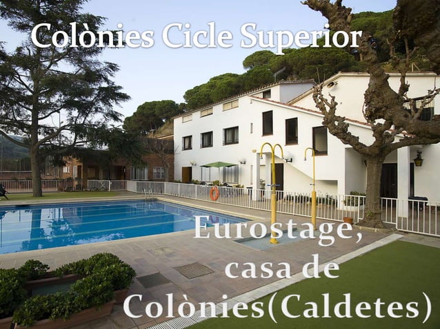 Colònies Cicle Superior | PPT