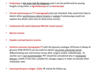 Colo rectal carcinoma | PPTX