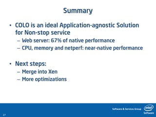COLO: COarse-grain LOck-stepping Virtual Machines for Non-stop Service ...