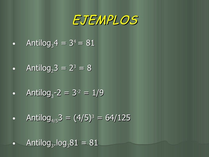 Cologaritmo y antilogaritmo