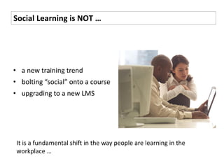 The future of learning is ... social | PPT