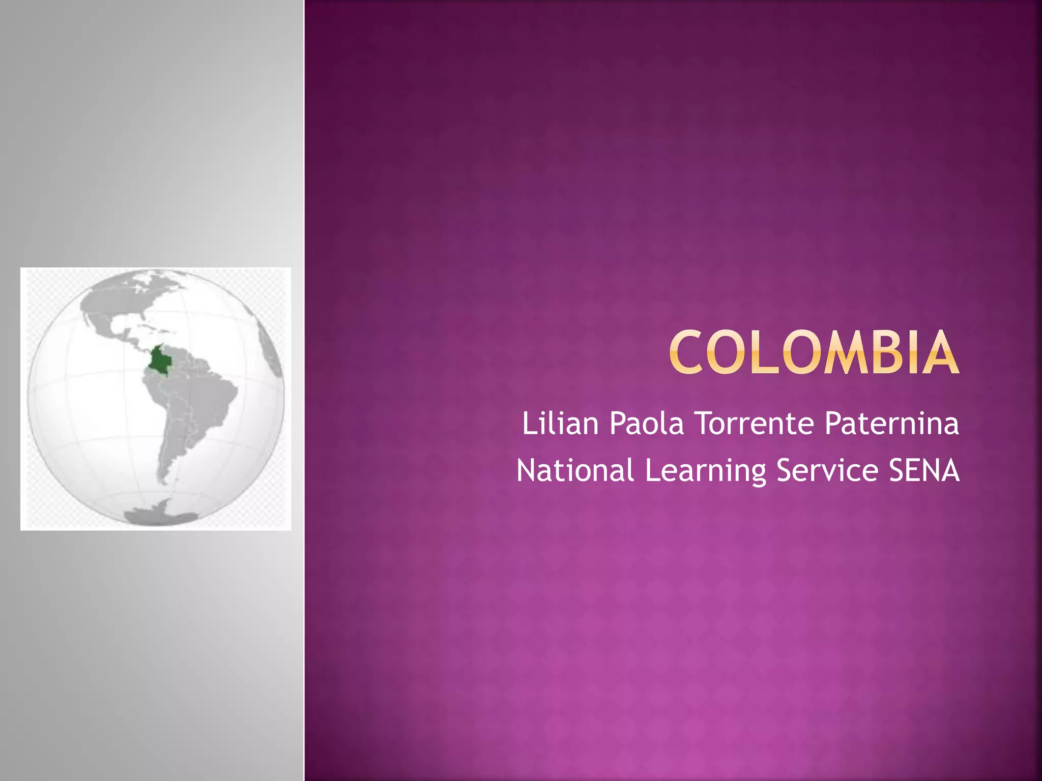 Presentation about Colombia | PPTX