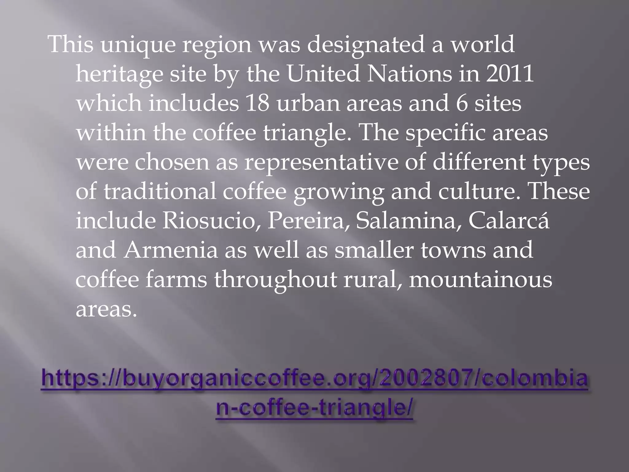 Colombian Coffee Triangle | PPT