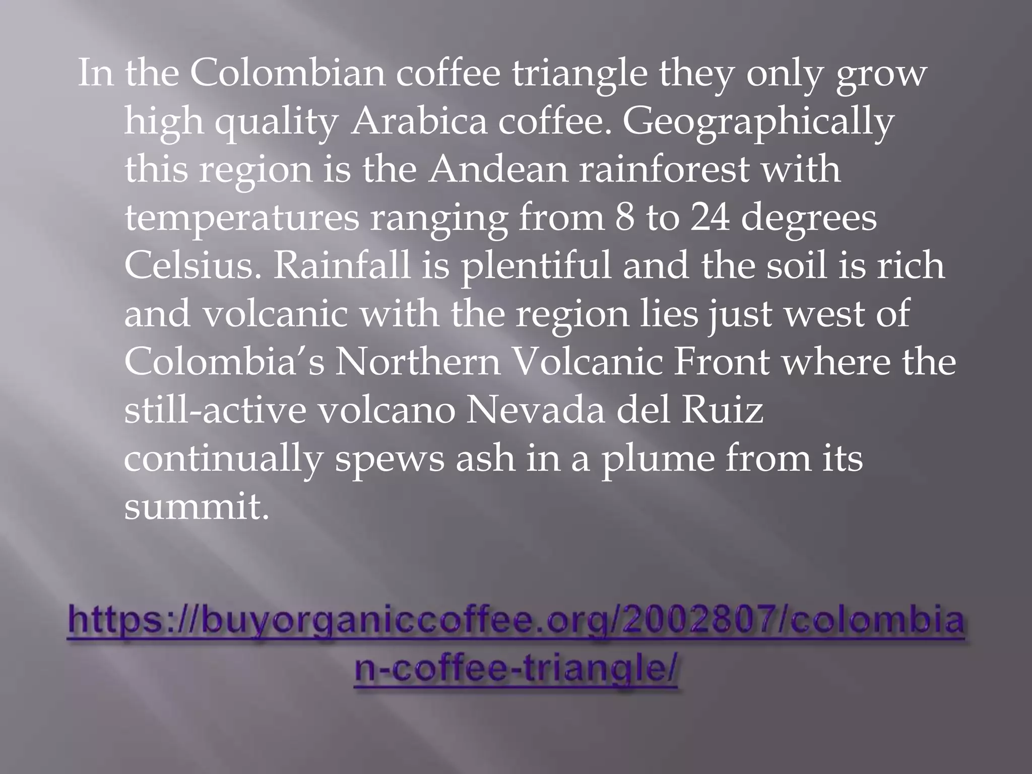 Colombian Coffee Triangle | PPT