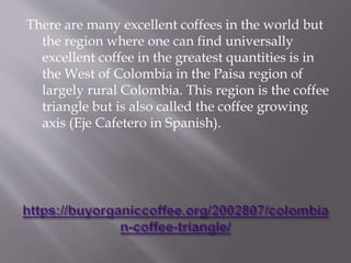 Colombian Coffee Triangle | PPT