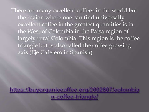 Colombian Coffee Triangle | PPT