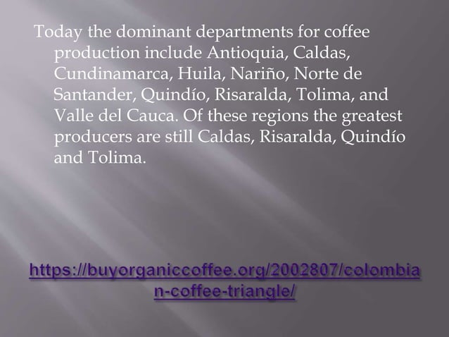 Colombian Coffee Triangle | PPT