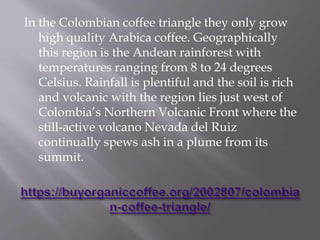 Colombian Coffee Triangle | PPT