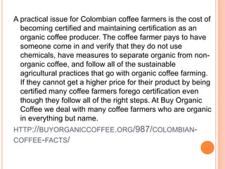 Colombian Coffee Facts | PPT