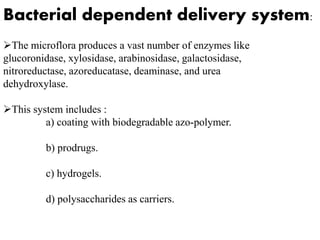 Colon specific drug delivery system | PPTX