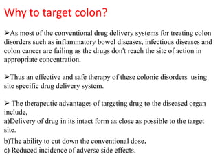 Colon specific drug delivery system | PPTX