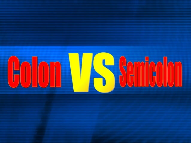 Colon VS Semicolon | PPT