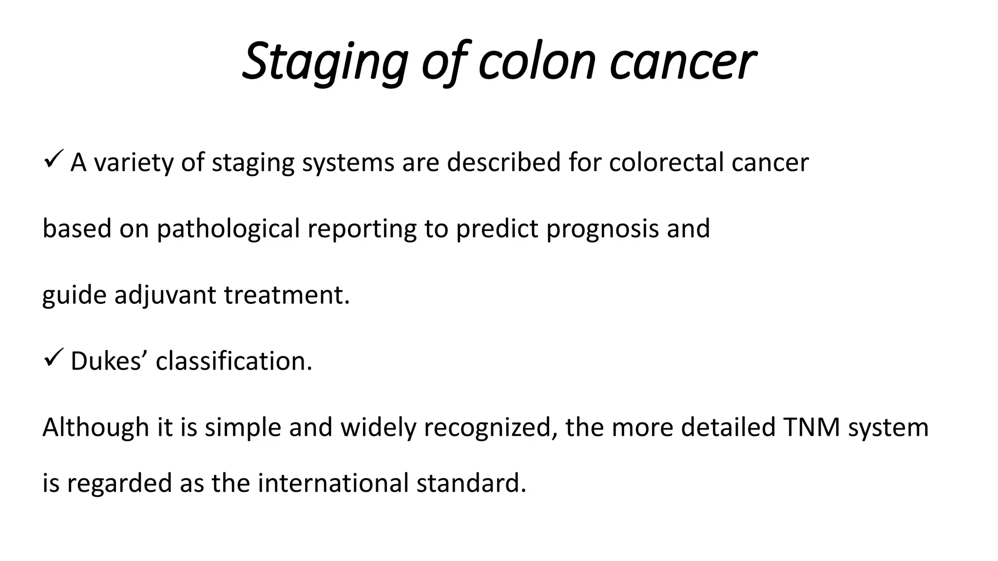 COLON CANCER causes and Management of the disease.pptx